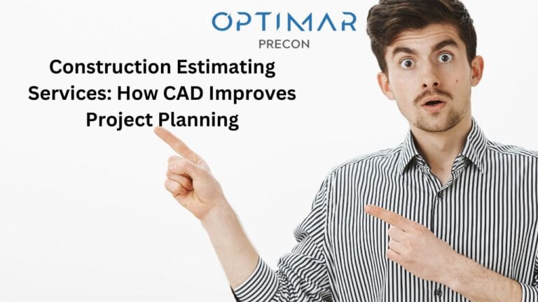 How CAD Improves Project Planning | Optimar Precon