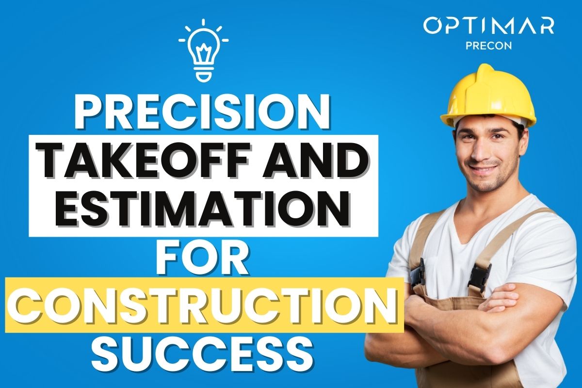 Construction Takeoff Experts UK | Optimar Precon