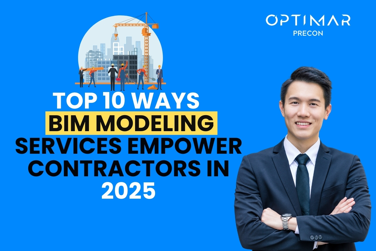 How BIM Empowers Contractors: Top 10 Ways