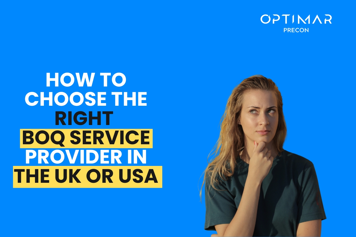 How to Choose the Right BOQ Service Provider in 2025 | Optimar Precon