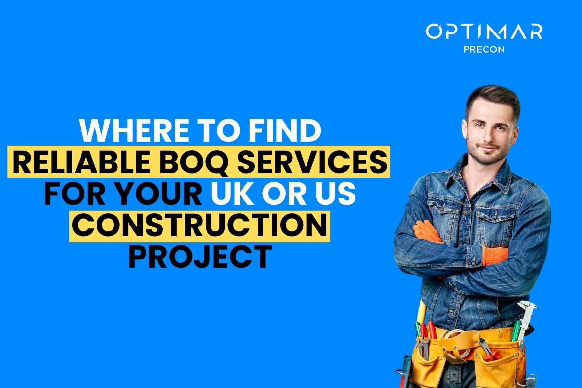 BOQ Services for Construction Projects in 2025 | Optimar Precon